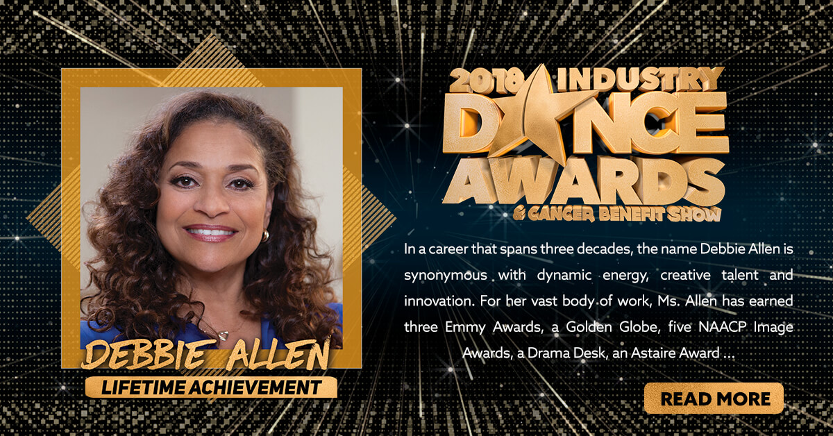 2018 LIFETIME ACHIEVEMENT AWARD PRESENTED TO – DEBBIE ALLEN – Industry ...